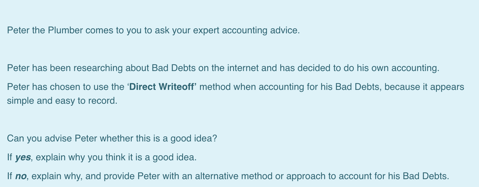 Solved Peter the Plumber comes to you to ask your expert | Chegg.com