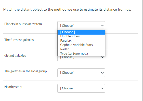 Solved Match the distant object to the method we use to | Chegg.com