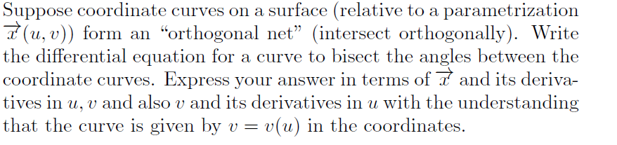 Solved Suppose coordinate curves on a surface (relative to a | Chegg.com