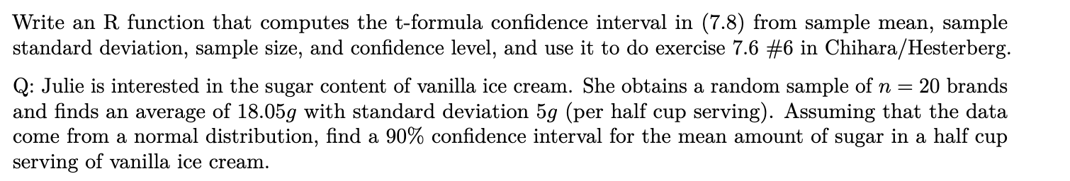 Solved Write an R function that computes the t-formula | Chegg.com