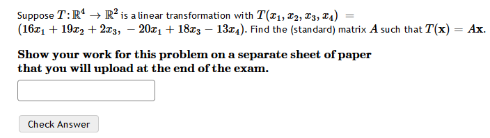 Solved Suppose T:R4 + R2 is a linear transformation with | Chegg.com