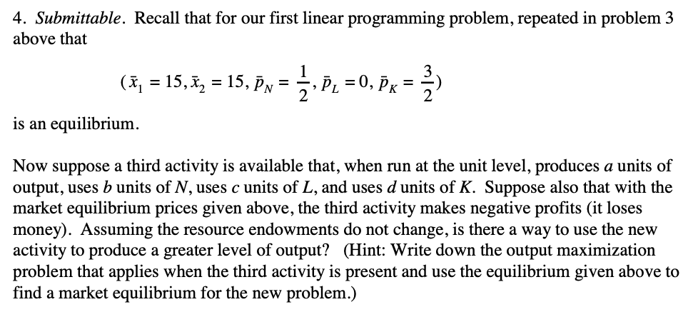 Solved 4. Submittable. Recall that for our first linear | Chegg.com