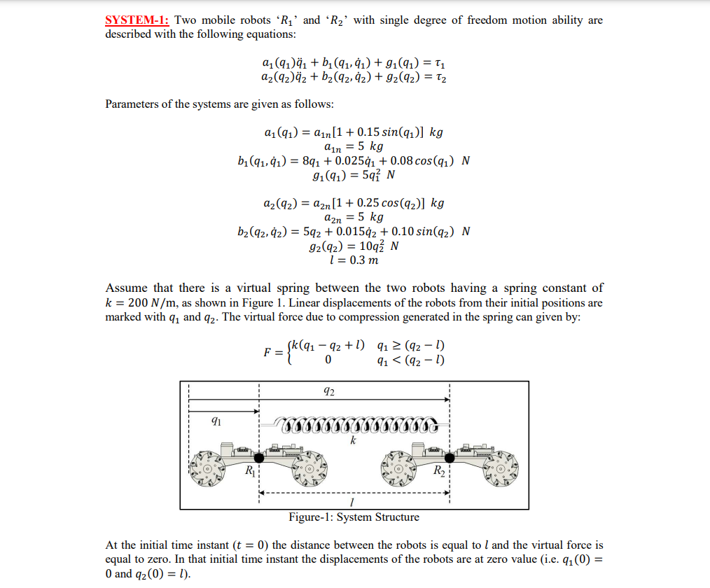 SYSTEM-1: Two mobile robots ' R1 ' and ' R2 ' with | Chegg.com
