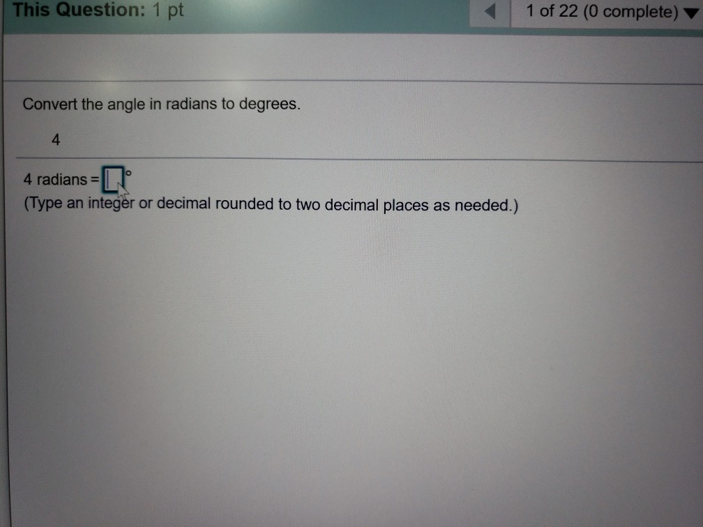 Solved This Question: 1 pt 1 of 22 (0 complete) Convert the | Chegg.com