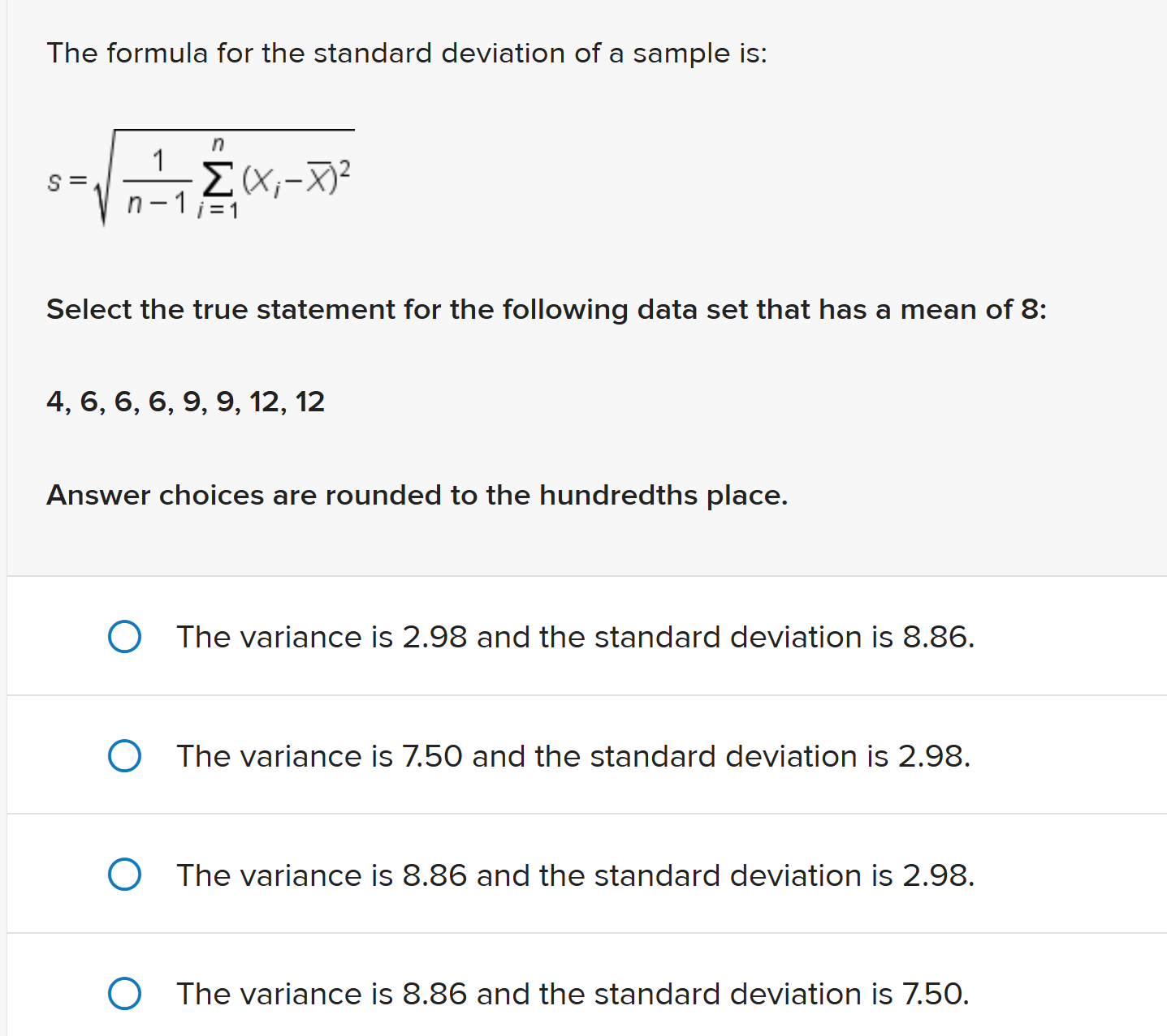 Solved The formula for the standard deviation of a sample | Chegg.com