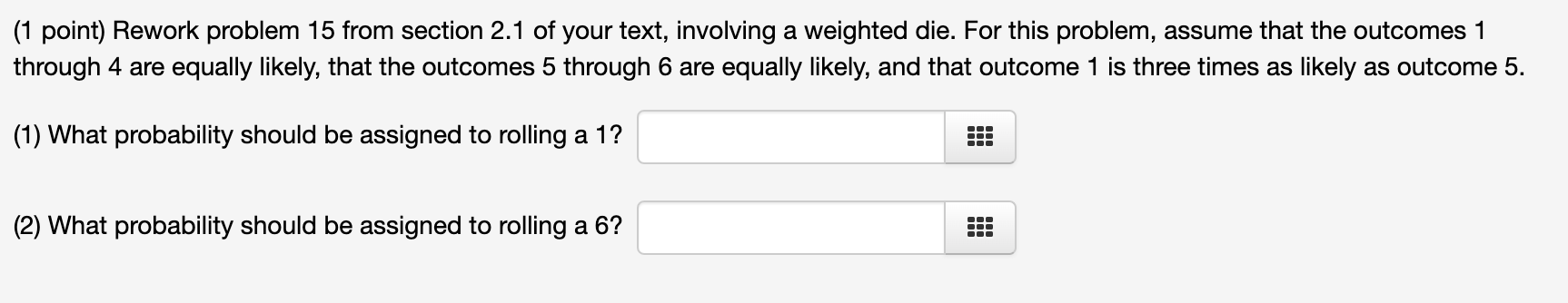 Solved (1 point) Rework problem 15 from section 2.1 of your | Chegg.com