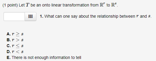 Solved (1 point) Let T be an onto linear transformation from | Chegg.com