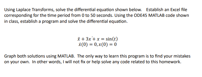 Solved Using Laplace Transforms, solve the differential | Chegg.com