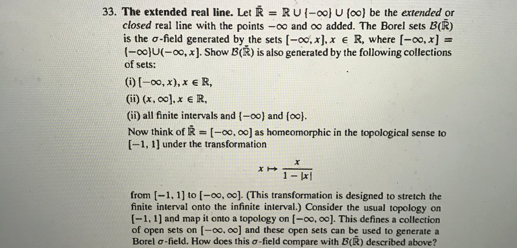 Solved 33. The extended real line. Let i RU{-00) U (00) be | Chegg.com
