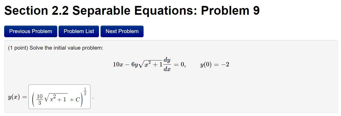 Solved Section 2 2 Separable Equations Problem 9 Previous