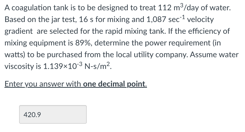 Solved A coagulation tank is to be designed to treat 112 m3/ | Chegg.com
