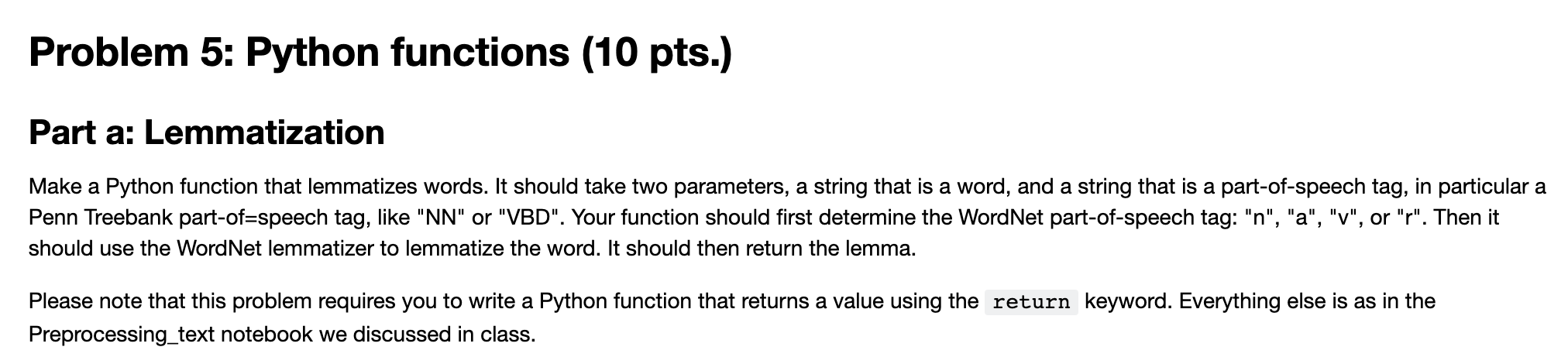 Solved Problem 5: Python functions (10 pts.) Part a: | Chegg.com