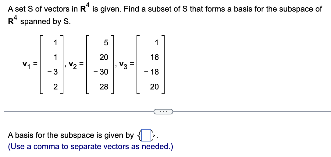 Solved A set S ﻿of vectors in R4 ﻿is given. Find a subset of | Chegg.com