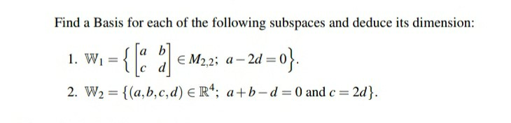 Solved Find a Basis for each of the following subspaces and | Chegg.com