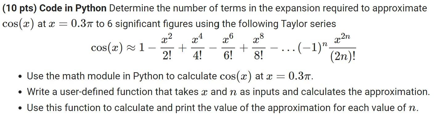 Solved x6 xan (10 pts) Code in Python Determine the number | Chegg.com