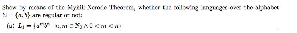 Show by means of the Myhill-Nerode Theorem, whether | Chegg.com