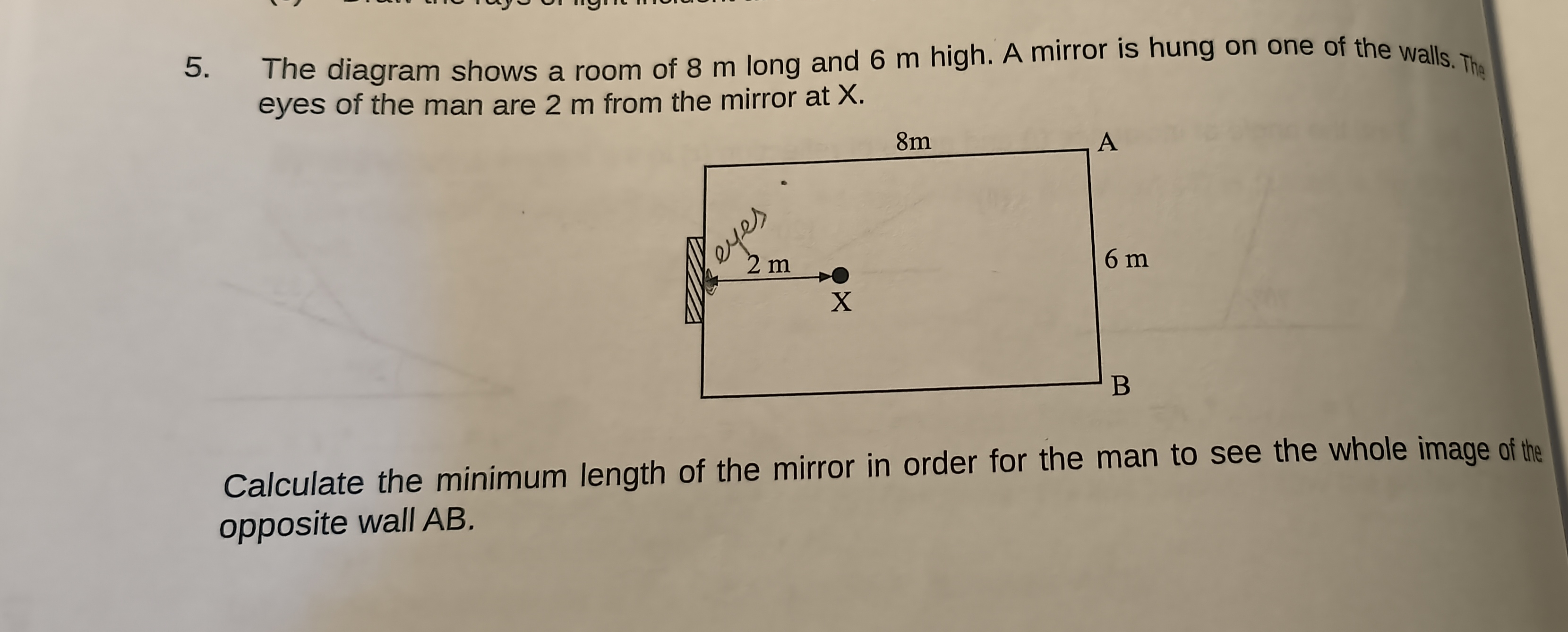 Solved The diagram shows a room of 8m ﻿long and 6m ﻿high. A | Chegg.com