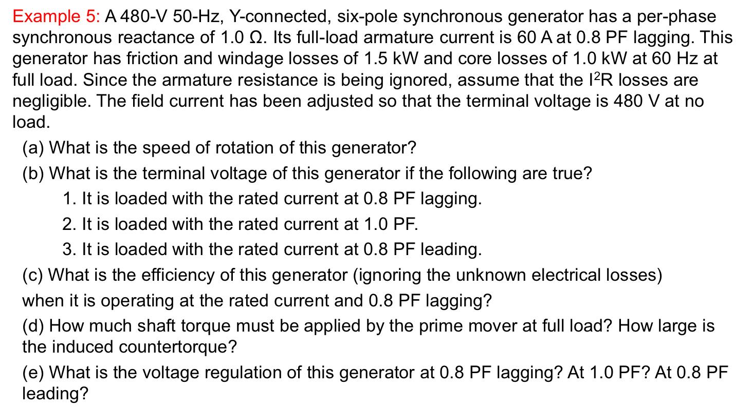 Solved Example 5: A 480-V 50-Hz, Y-connected, six-pole | Chegg.com