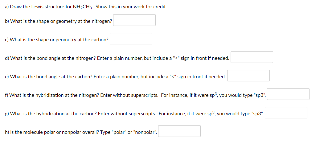 Solved a) Draw the Lewis structure for NH2CH3. Show this in | Chegg.com