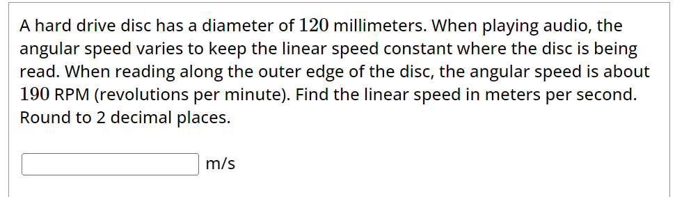 Solved A hard drive disc has a diameter of 120 millimeters. | Chegg.com