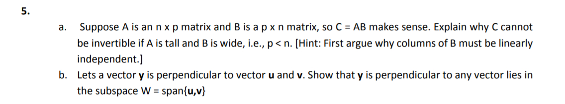 Solved 5. a. Suppose A is an nxp matrix and B is a p x n | Chegg.com