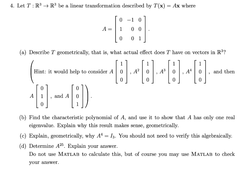 Solved 4 Let T R3→r3 Be A Linear Transformation Described