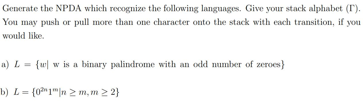 Solved Generate the NPDA which recognize the following | Chegg.com