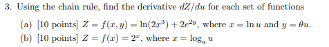 Solved 3. Using the chain rule, find the derivative \\( d Z | Chegg.com