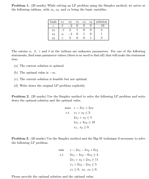 Solved Problem 1. (20 marks) While solving an LP problem | Chegg.com
