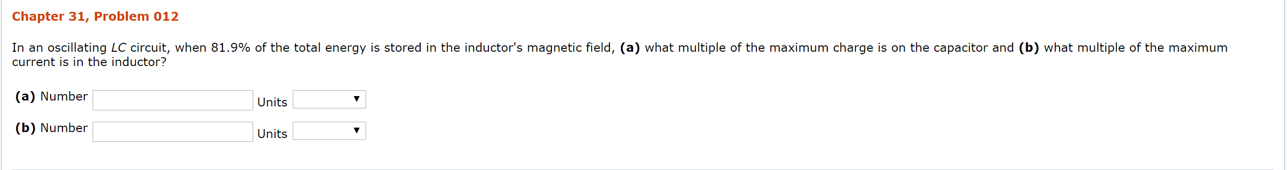 Solved Chapter 31, Problem 012 In an oscillating LC circuit, | Chegg.com