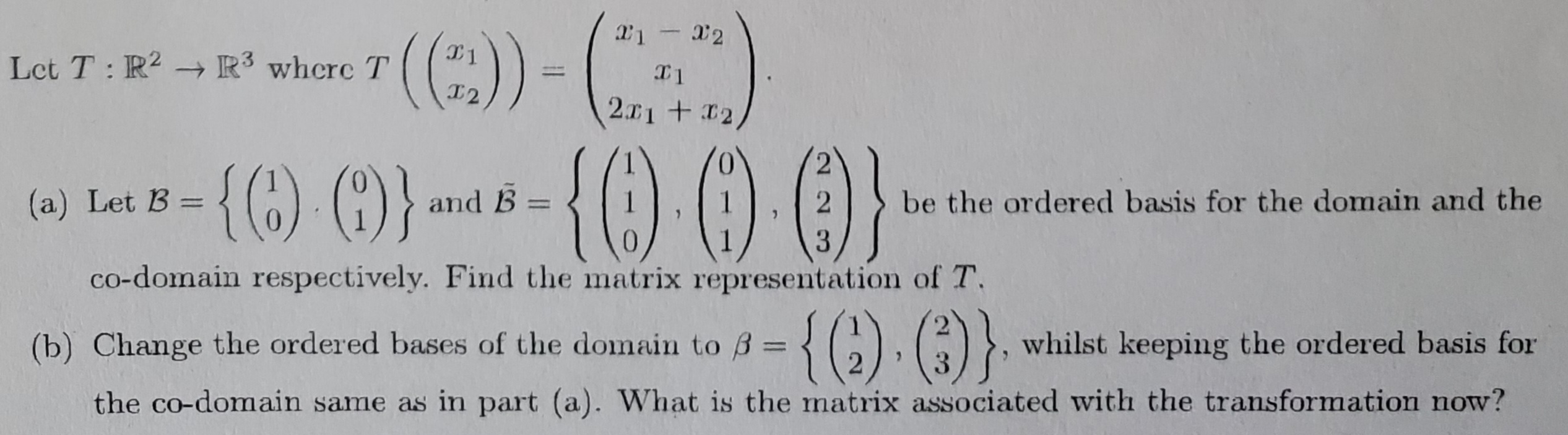 Solved Let \\( T: \\mathbb{R}^{2} \\rightarrow | Chegg.com
