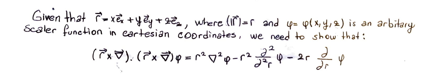 Solved Given that r=xex+yey+zez, where (r)=r and φ=φ(x,y,z) | Chegg.com