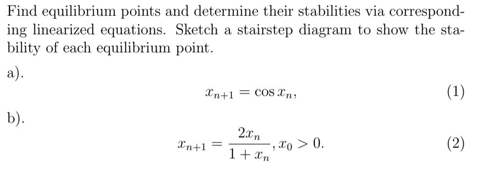 Solved Find equilibrium points and determine their | Chegg.com
