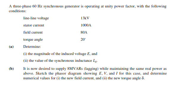 Solved A three-phase 60 Hz synchronous generator is | Chegg.com