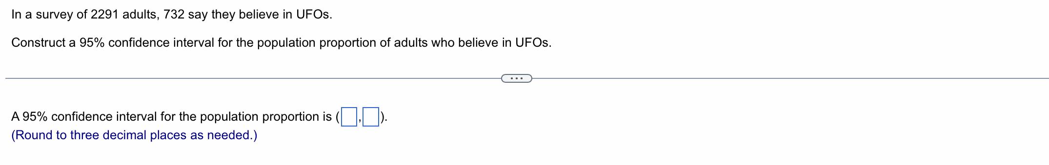 Solved In a survey of 2001 adults in a recent year, 1204 say | Chegg.com