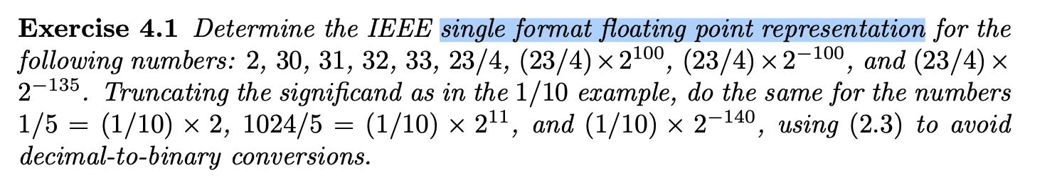 Solved 2 Exercise 4.1 Determine the IEEE single format | Chegg.com