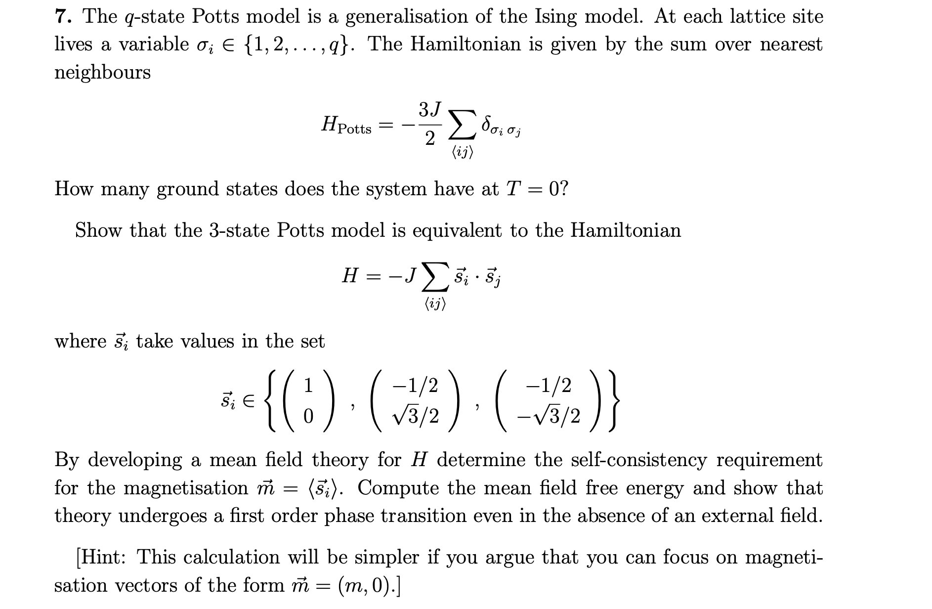 Solved 7 The Q State Potts Model Is A Generalisation Of The
