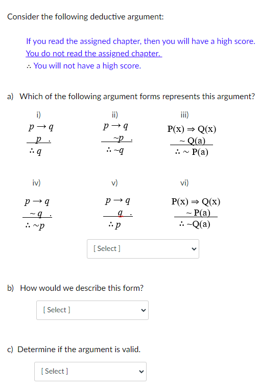 Consider the following deductive argument:If you read | Chegg.com