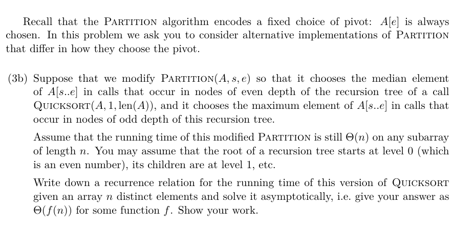 Solved Recall That The Partition Algorithm Encodes A Fixed