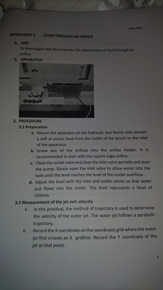 Solved FMA PRA3 EXPERIMENT 2 FLOW THROUGH AN ORIFICE 1. AIM | Chegg.com