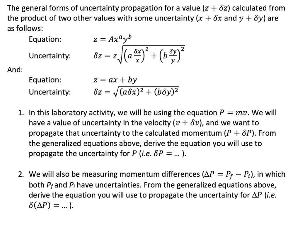 Solved The general forms of uncertainty propagation for a | Chegg.com