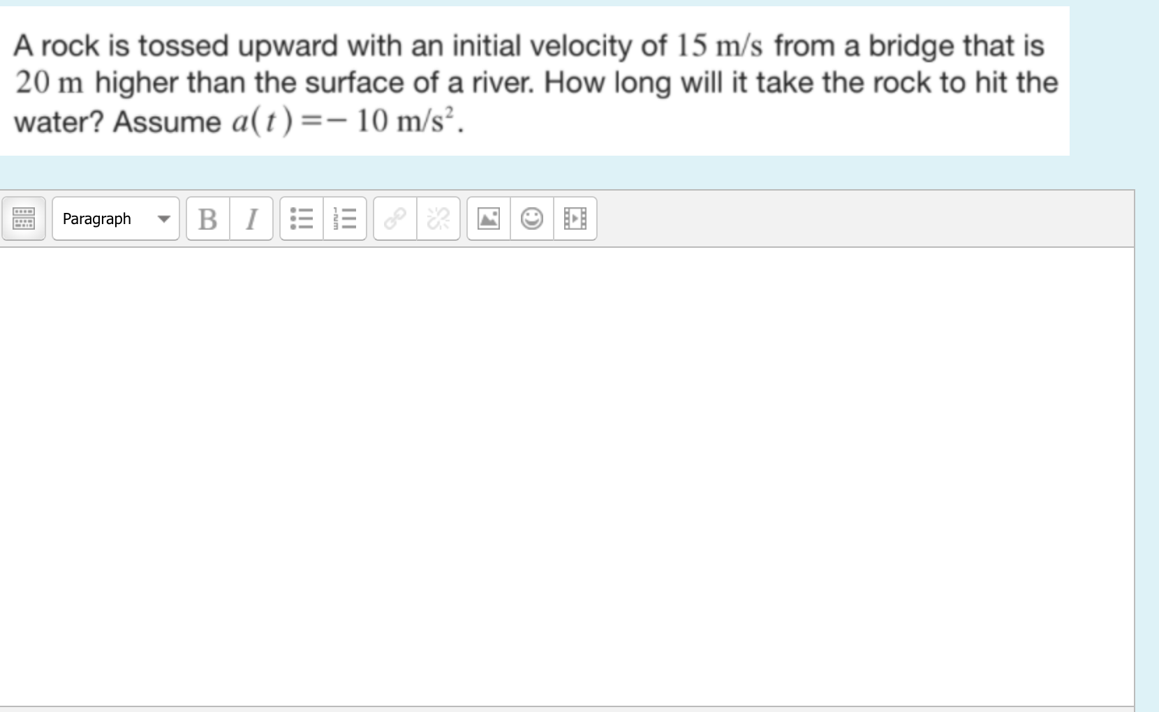Solved A rock is tossed upward with an initial velocity of | Chegg.com