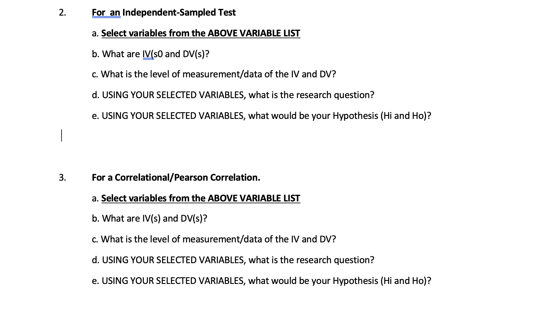 Solved STATISTICAL TECHNIQUES - IV(s), DV(s), Research | Chegg.com