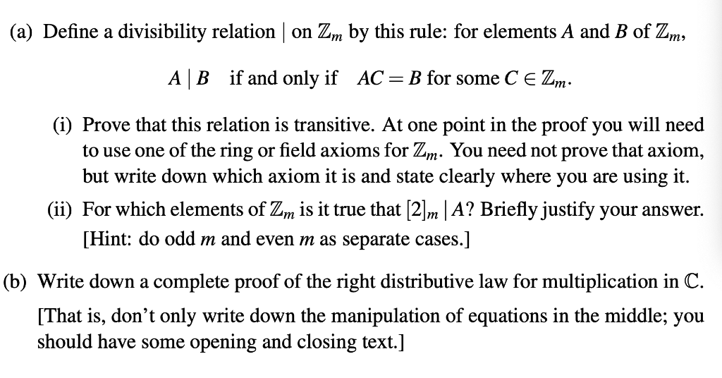 Solved (a) Define a divisibility relation on Zm by this | Chegg.com