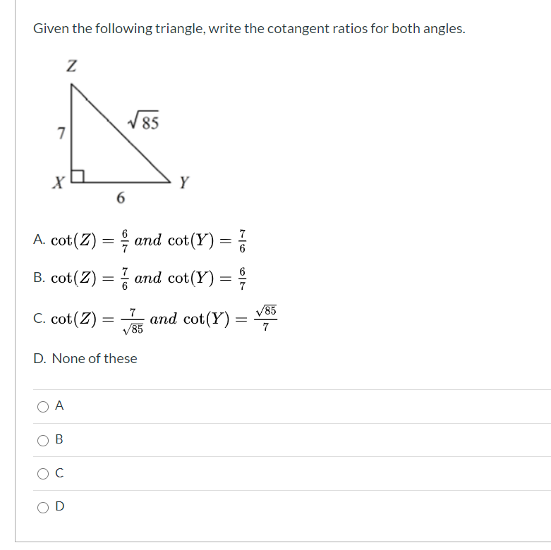 Solved Given the following triangle, write the cotangent | Chegg.com
