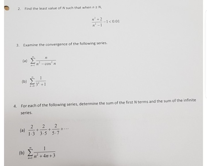 Solved 2. Find the least value of N such that when n 2 N, | Chegg.com