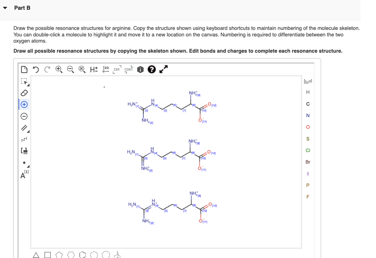 Solved Draw the possible resonance structures for arginine. | Chegg.com