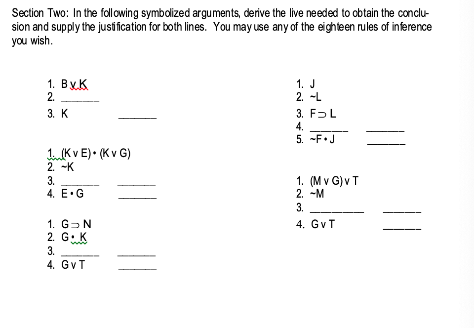 Solved Section Two: In the following symbolized arguments, | Chegg.com