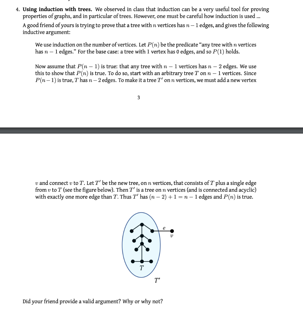 Solved 4. Using induction with trees. We observed in class | Chegg.com