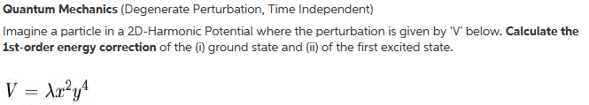 Solved Quantum Mechanics (Degenerate Perturbation, Time | Chegg.com